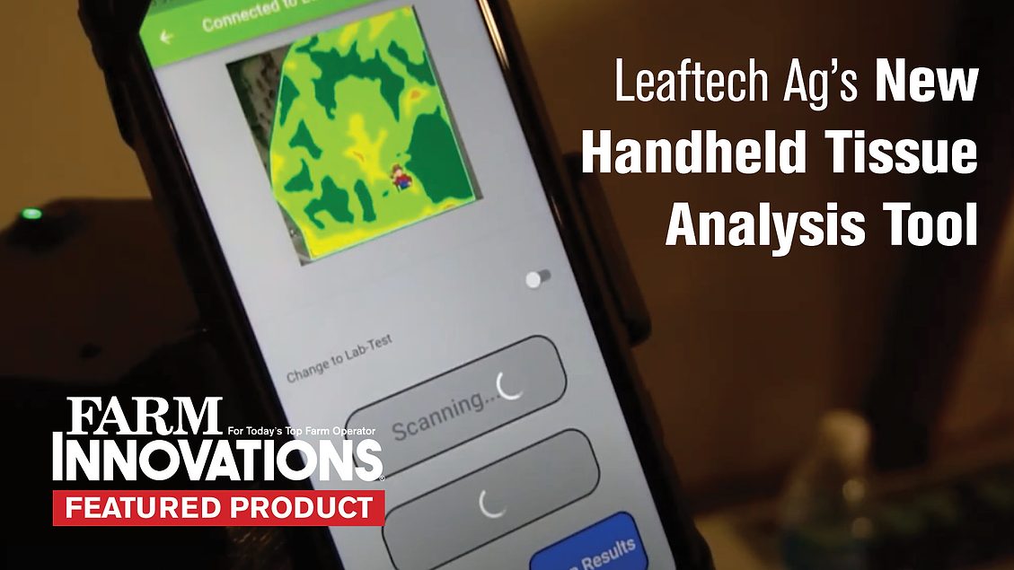 Leaftech Ag's New Handheld Tissue Analysis Tool