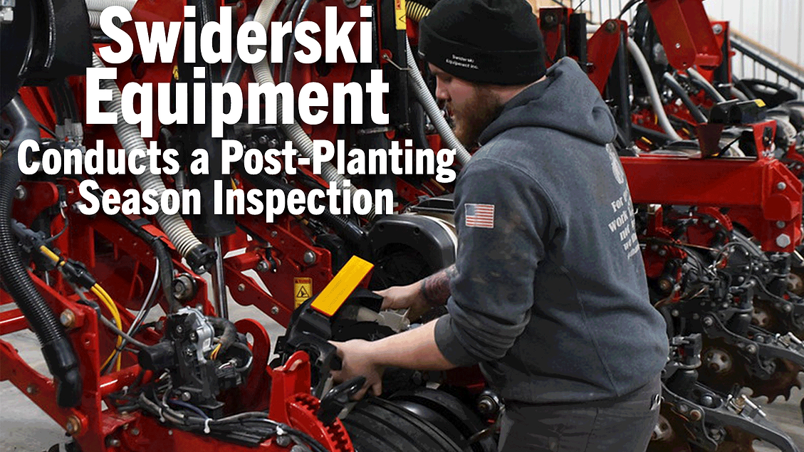 [Video] Swiderski Equipment Conducts a Post-Planting Season Inspection