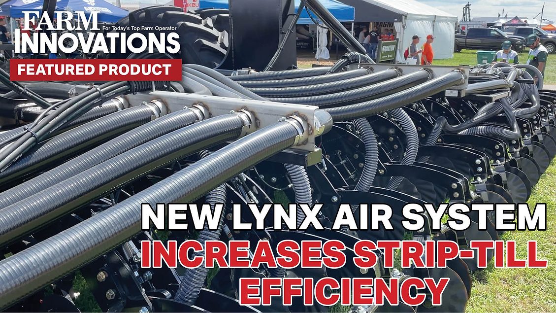 [Video] New Lynx Air System Increases Strip-Till Efficiency