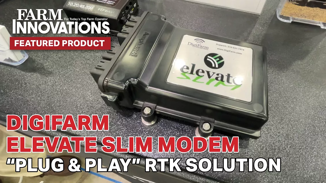 [Video] DigiFarm Elevate Slim Modem Offers “Plug & Play” RTK Solution