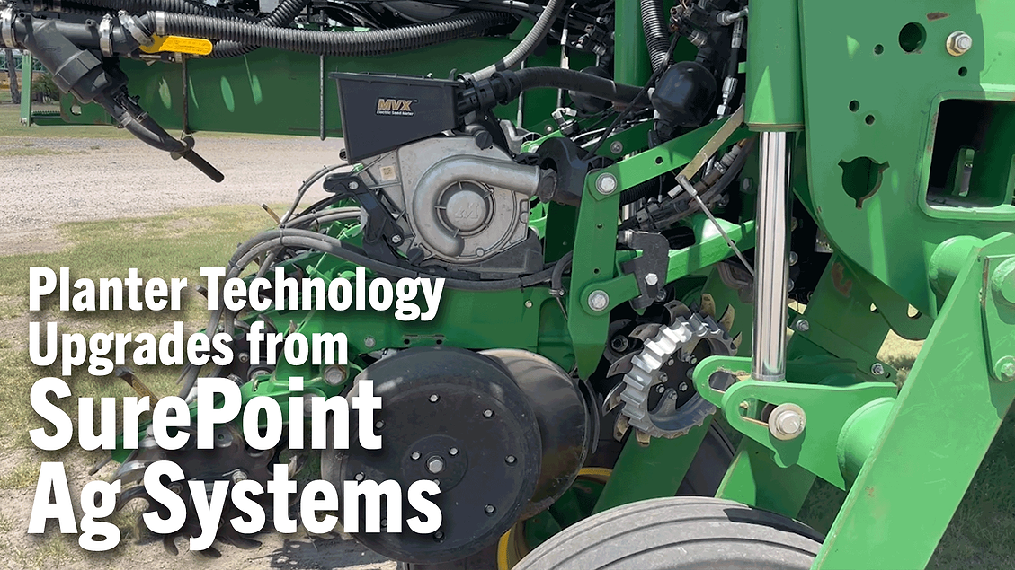 Planter Technology Upgrades from SurePoint Ag Systems