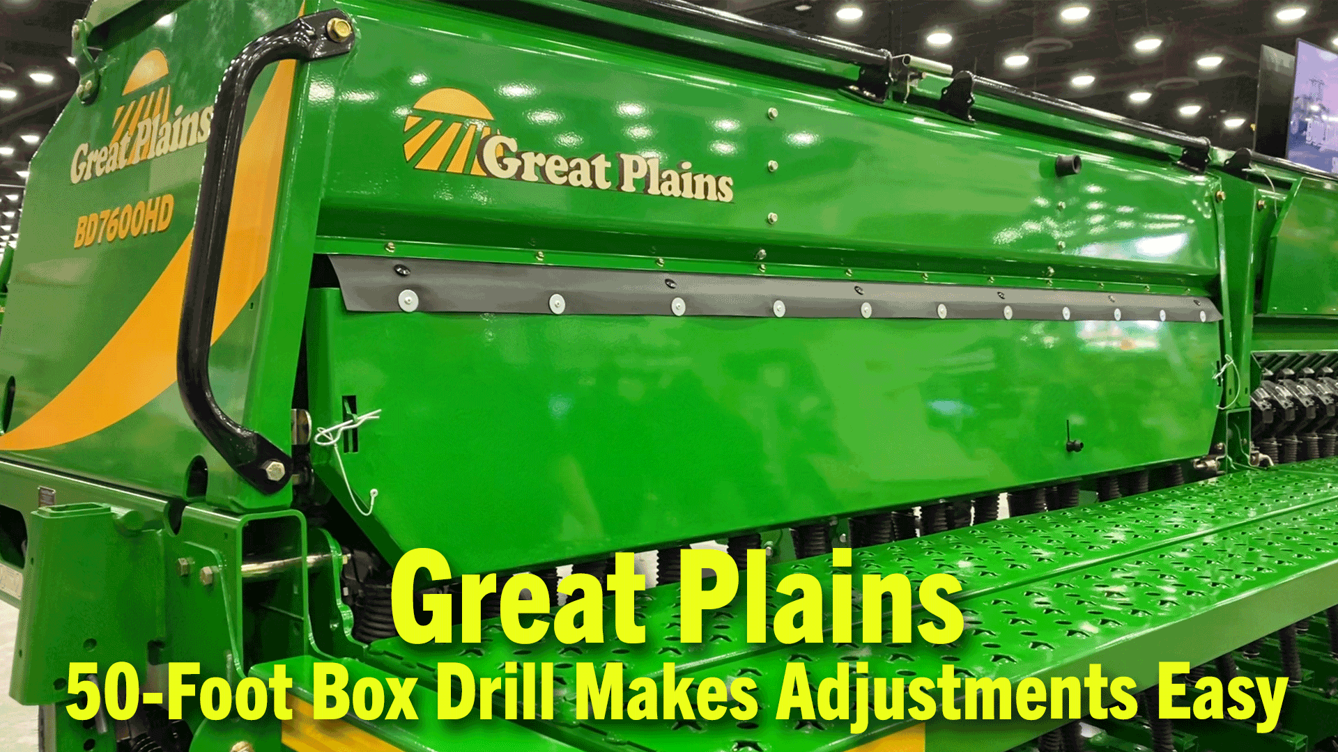 [Video] Great Plains 50-Foot Box Drill Makes Adjustments Easy