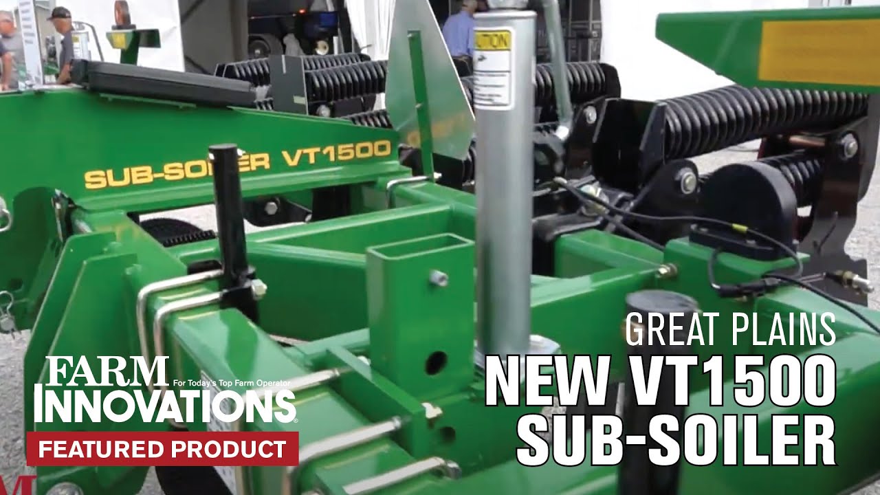 [Video] A Walkthrough of the New VT1500 Sub-Soiler from Great Plains