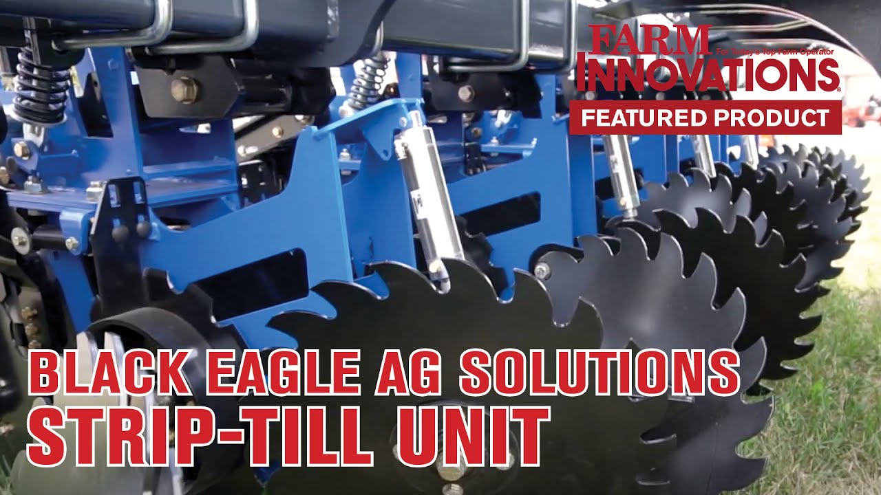 [Video] Black Eagle Ag Solutions Strip Till Unit