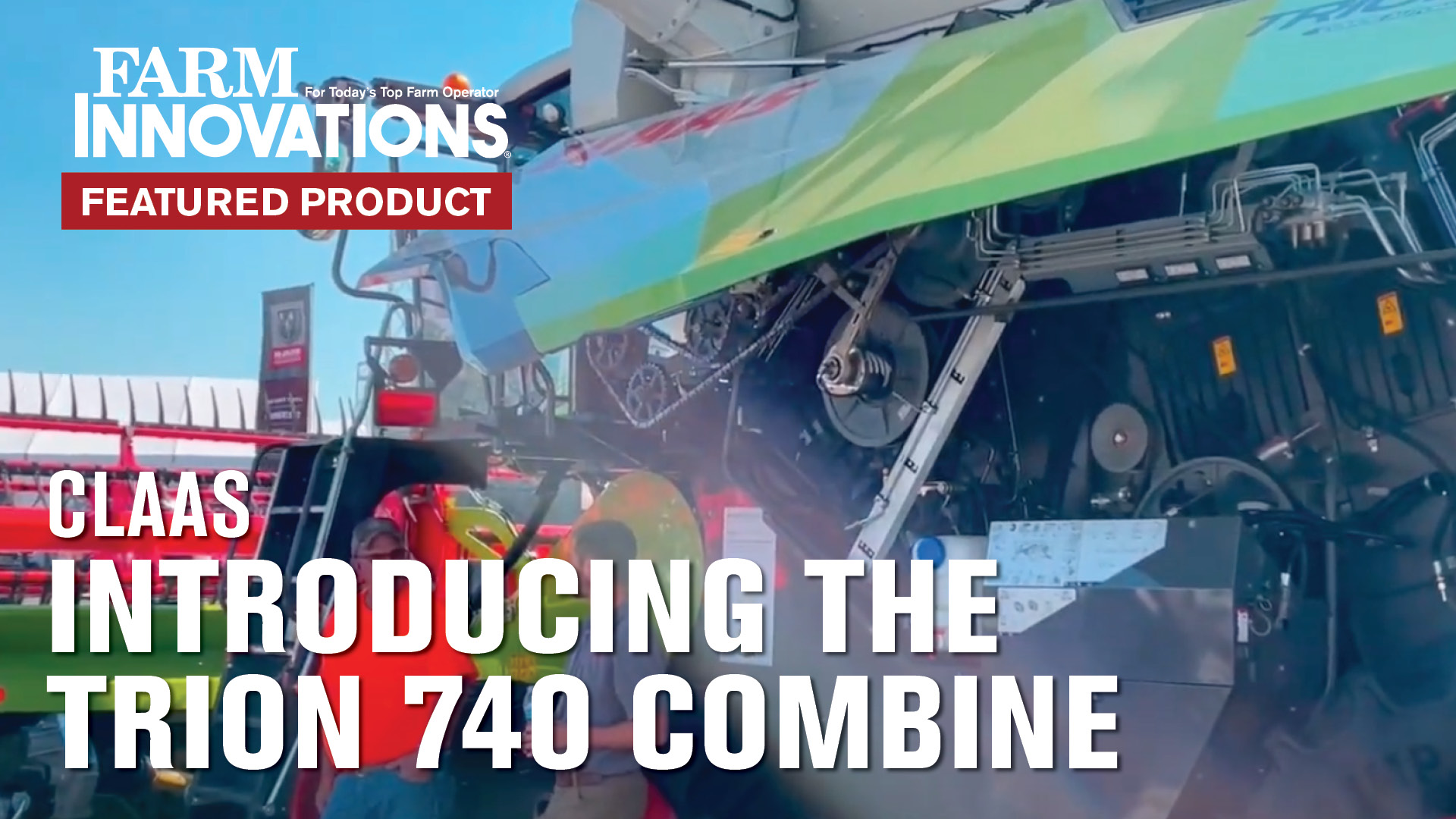 [Video] Introducing the TRION 740 Combine from CLAAS