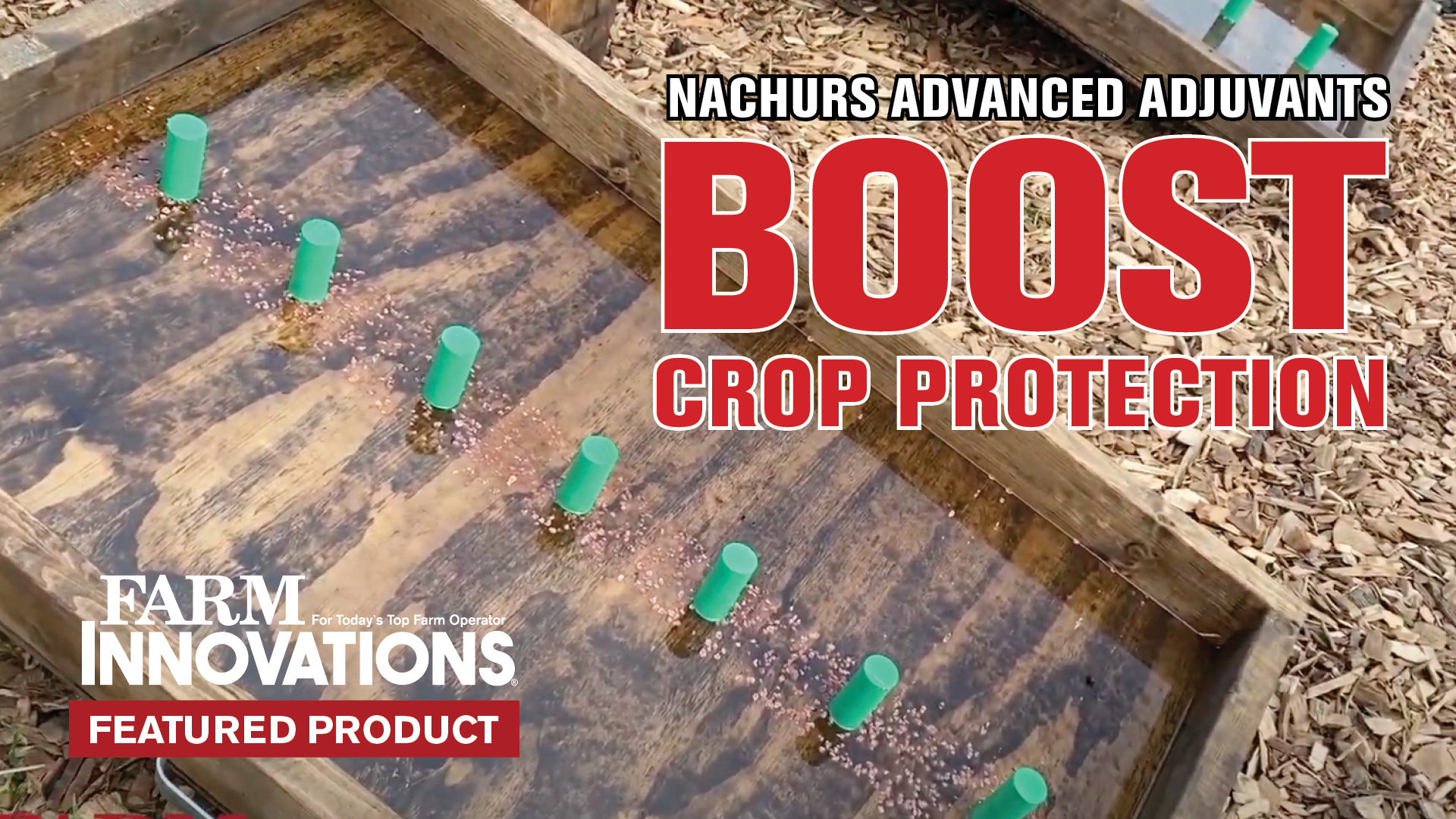 [Video] Nachurs Advanced Adjuvants Boost Crop Protection