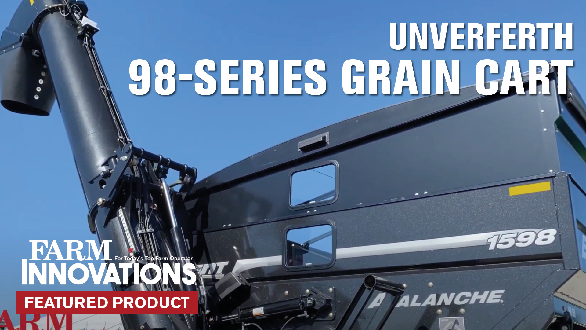 [Video] Unverferth Brent Avalanche 98-series Grain Cart Features Added ...