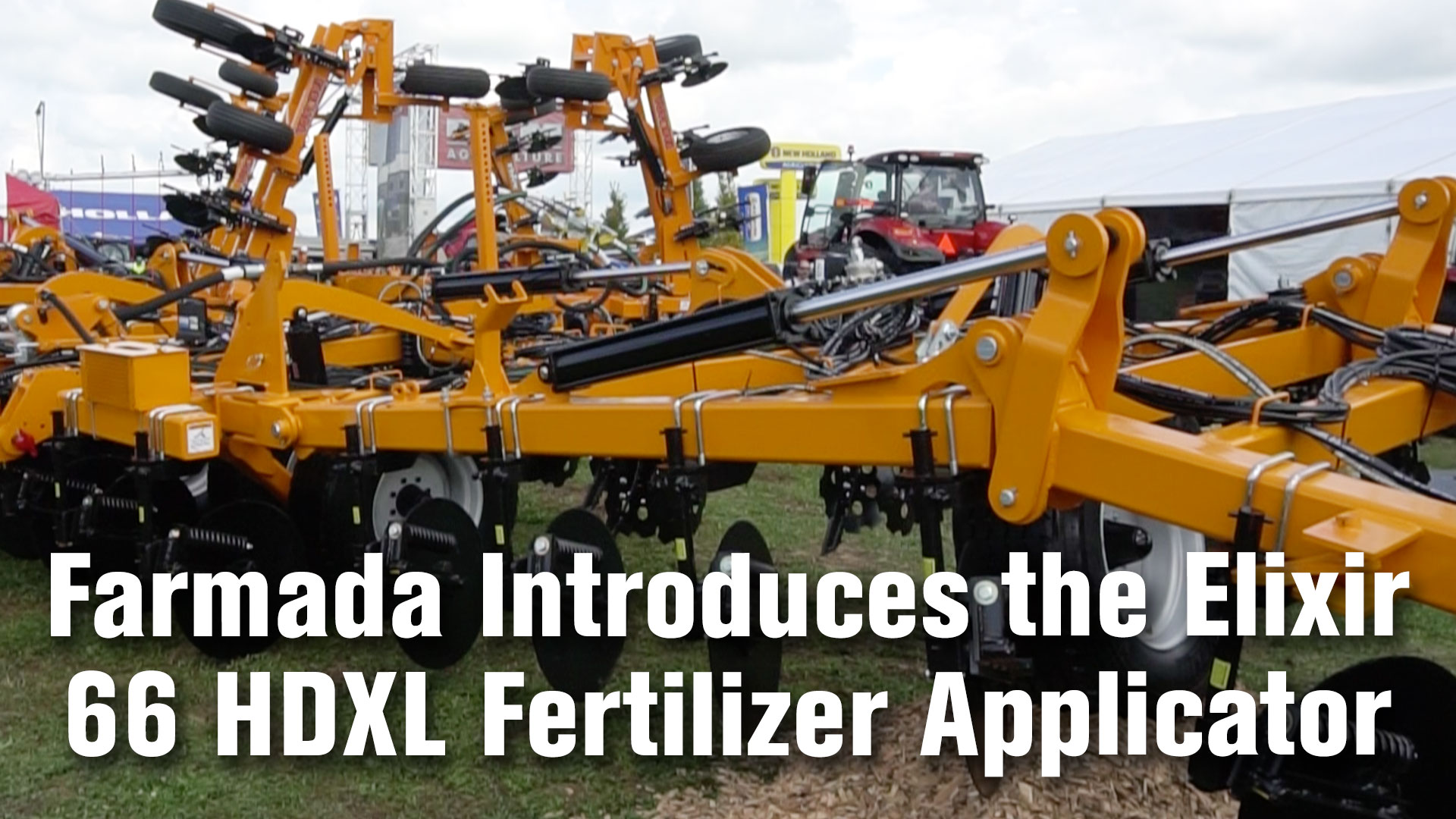 [Video] Farmada Introduces the Elixir 66 HDXL Fertilizer Applicator